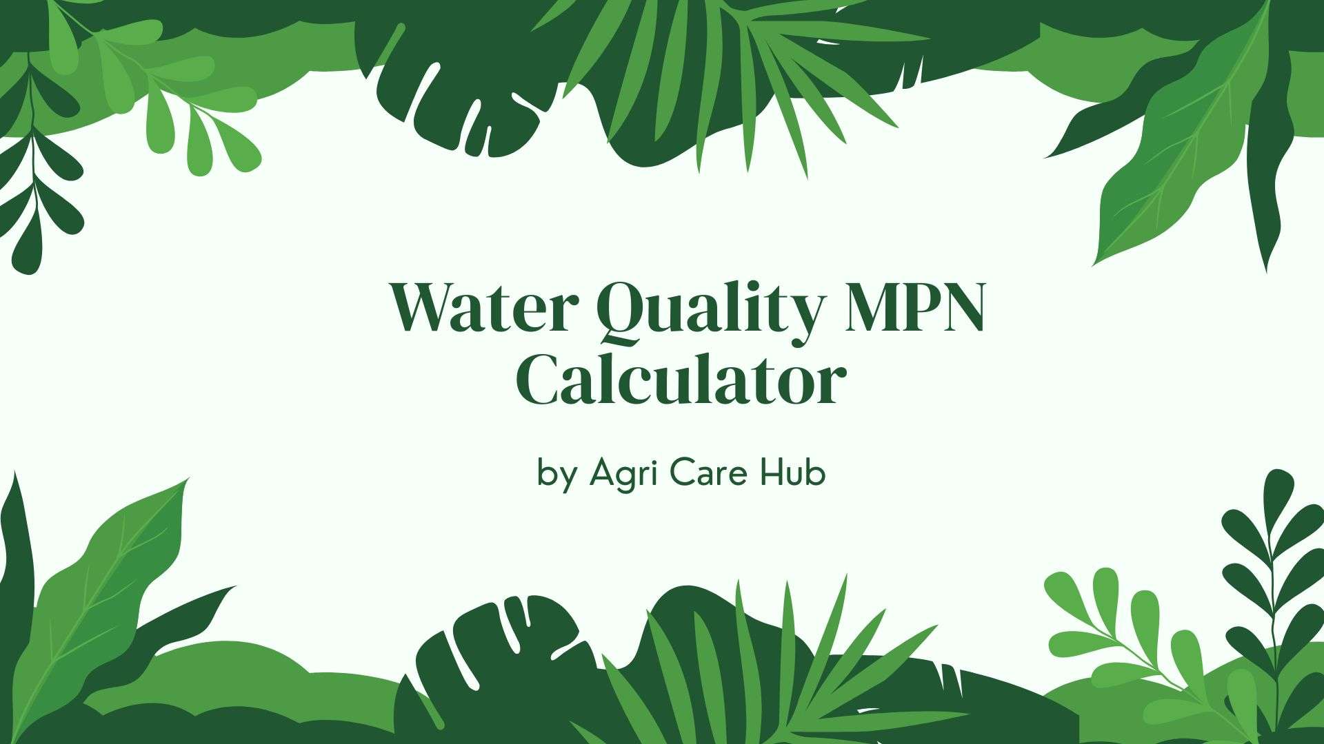 Water Quality MPN Calculator for Testing accuracy