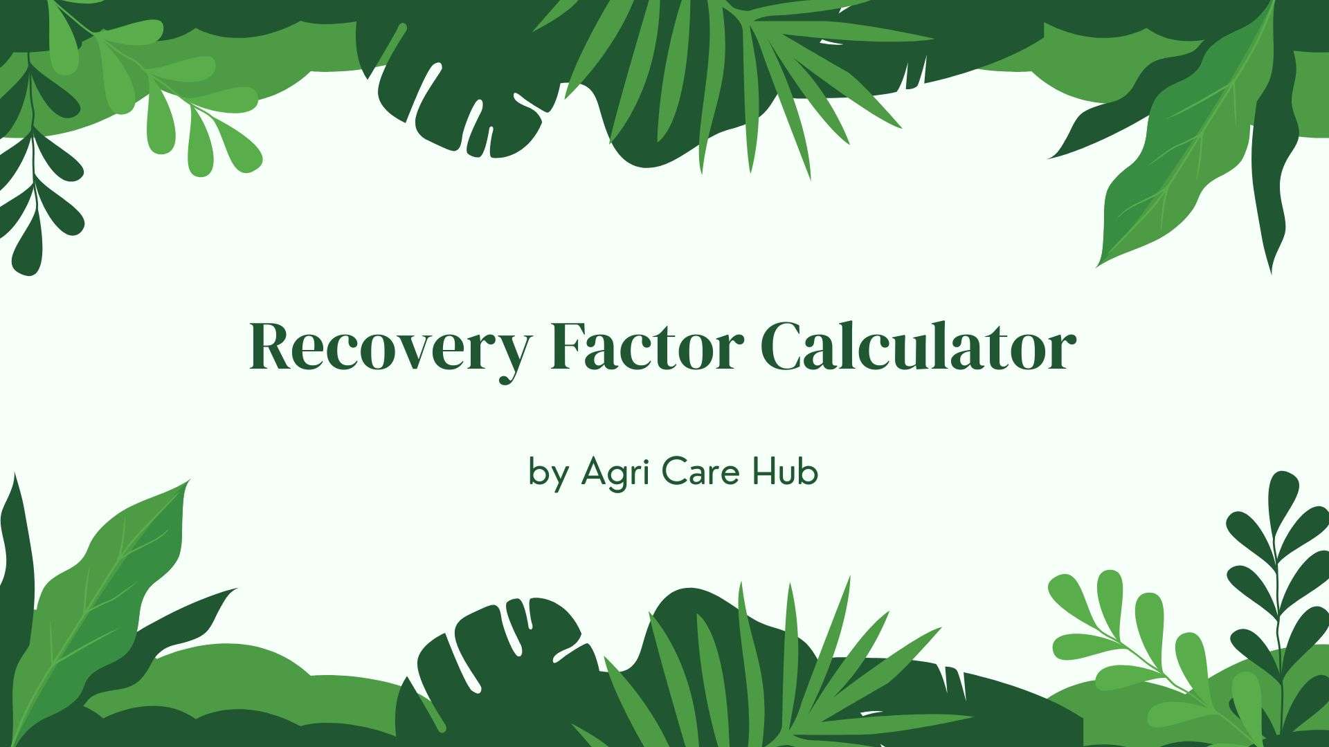 Recovery Factor Calculator | Boost Accuracy