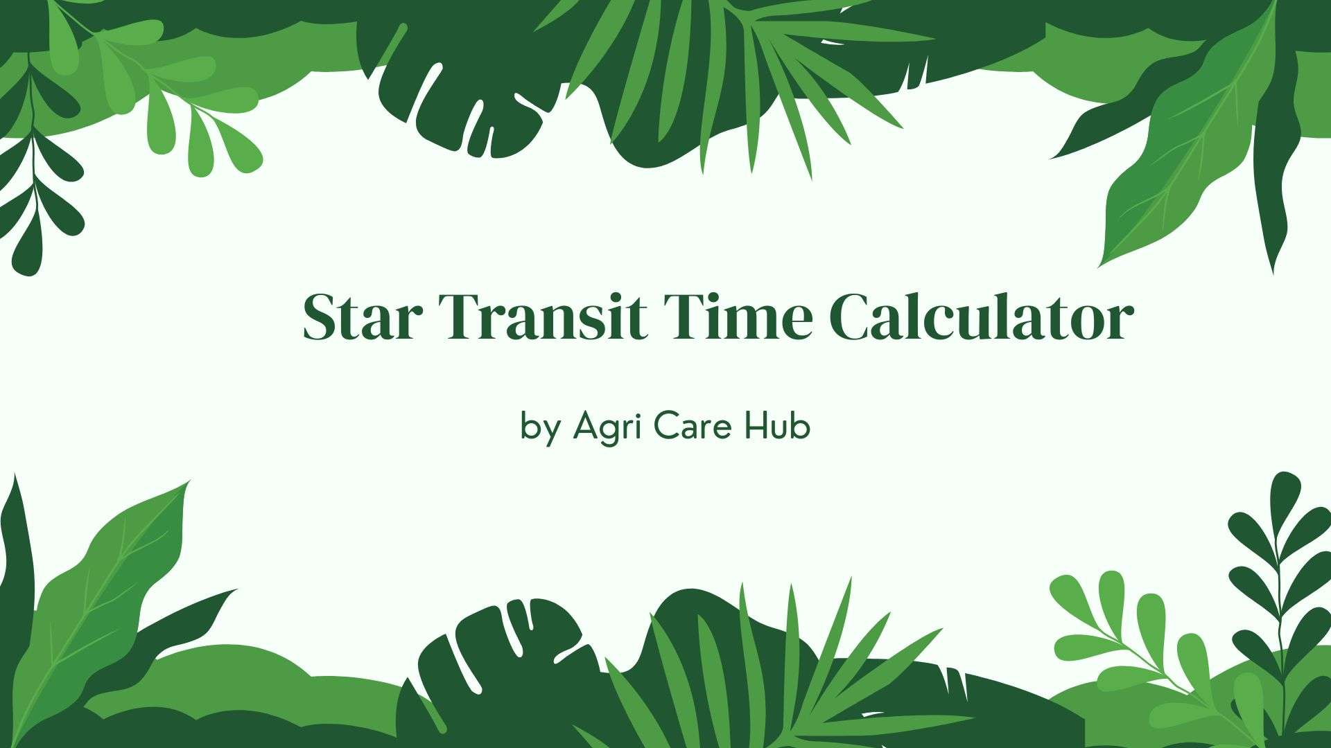 Star Transit Time Calculator - Accurate Estimations