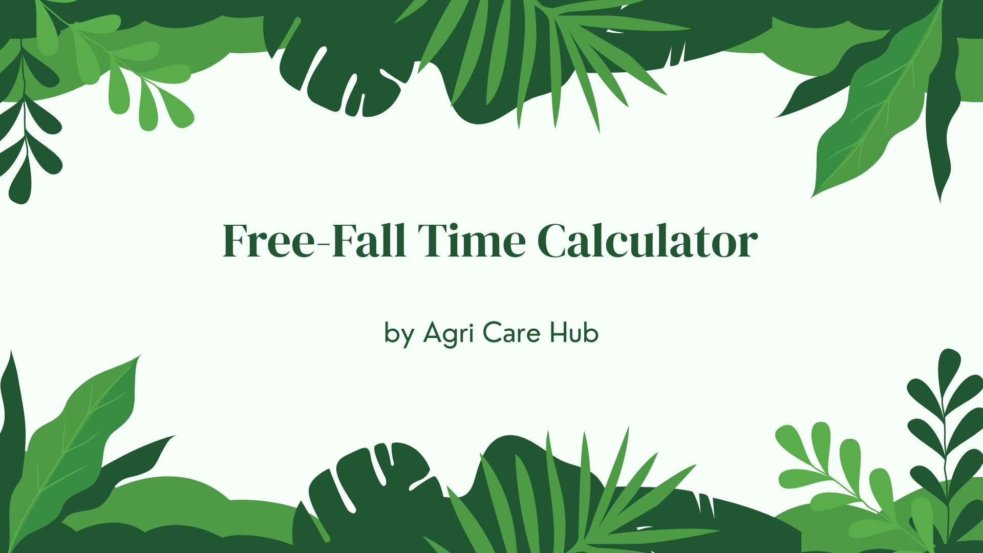 Free-Fall Time Calculator: Accurate & Easy Tool