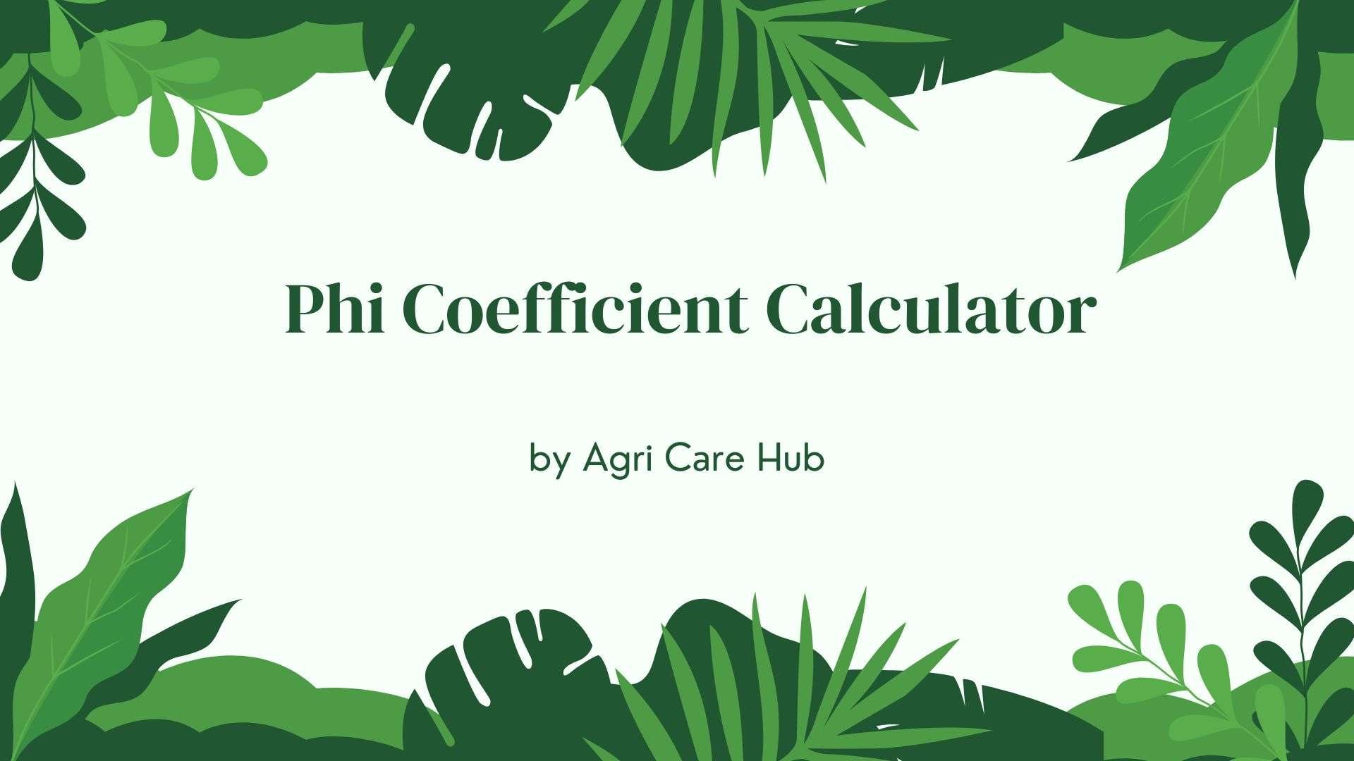 Phi Coefficient Calculator - Fast & Accurate Tool