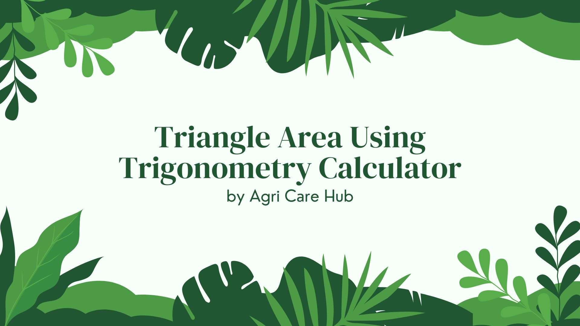 Triangle Area Using Trigonometry Calculator Online